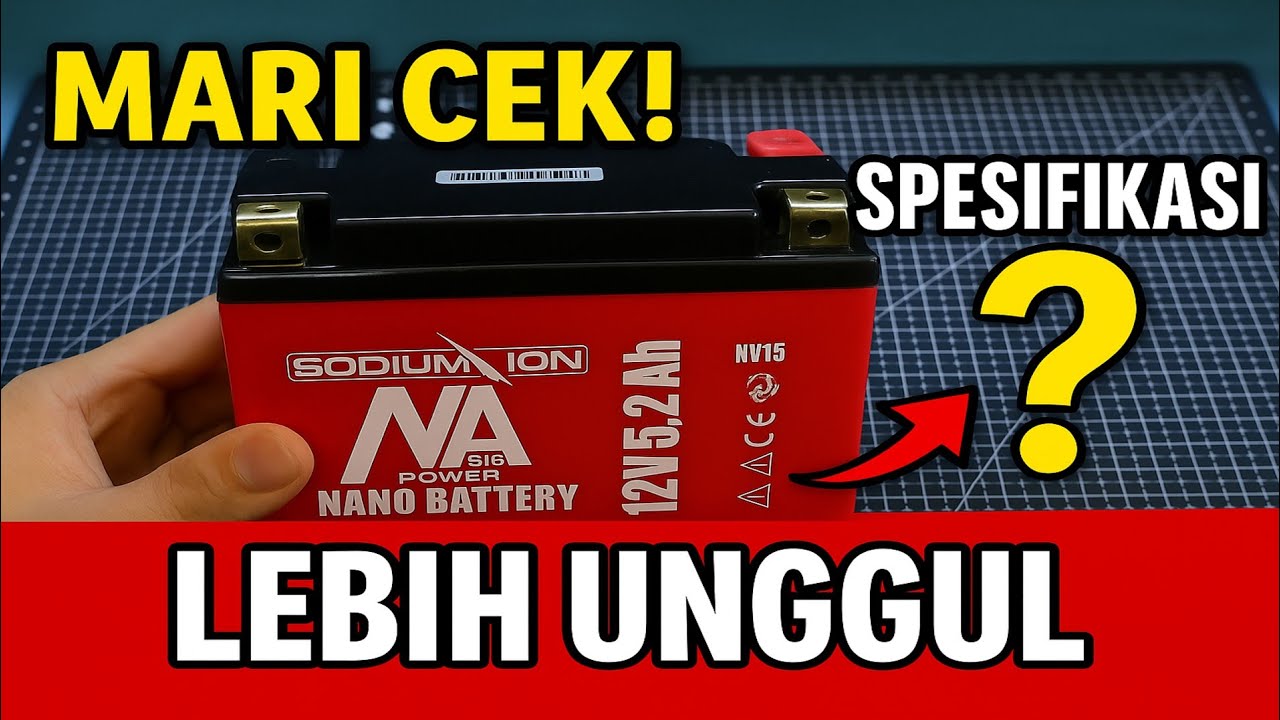 NANO BATTERY || Baterai Sodium ion Natrium ion pengganti baterai timbal ...