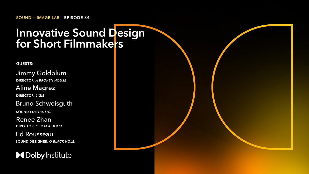 Innovative Sound Design for Short Films | Sound + Image Lab - YouTube