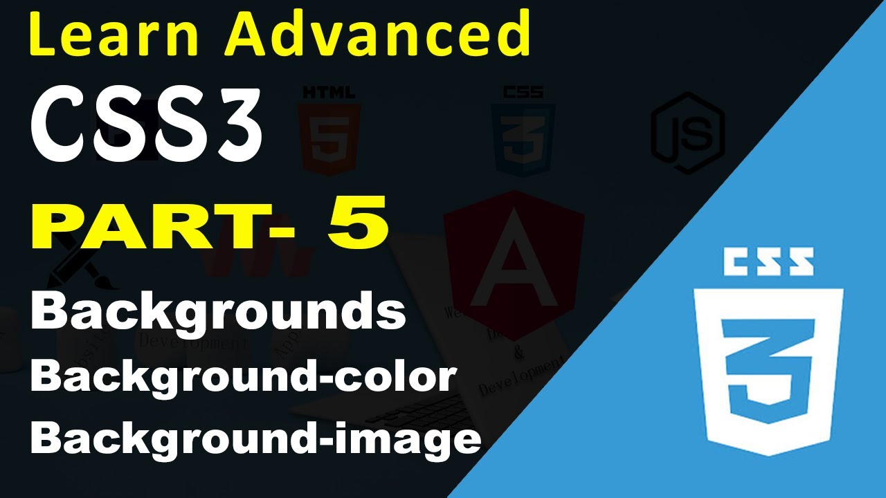 Css3 Background Image In Hindi Learn Advanced Css3 Tutorial In Hindi 2020 Youtube