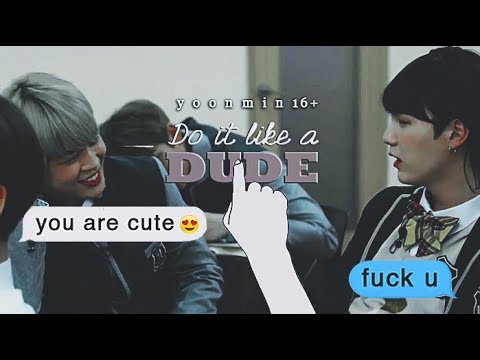 yoonmin ● Do It Like A Dude ● FMV 16+