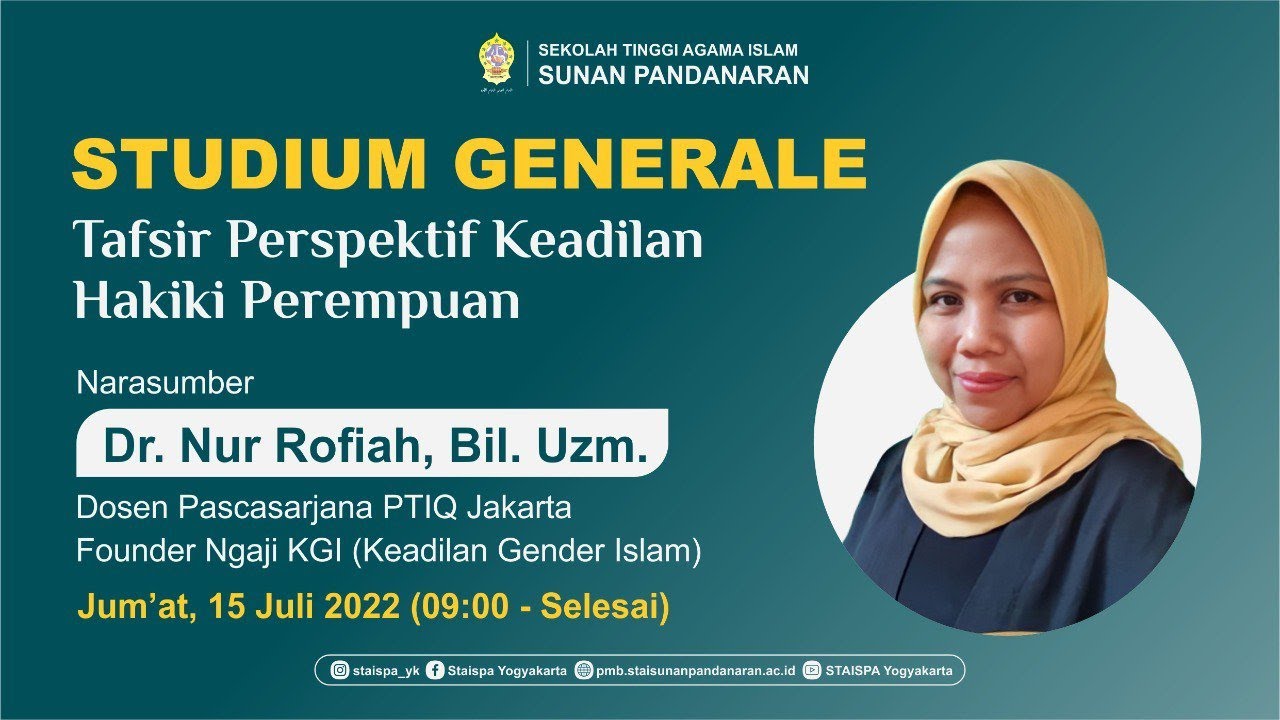 Studium Generale: Tafsir Perspektif Keadilan Hakiki Perempuan - Dr. Nur Rofiah, Bil. Uzm. - YouTube