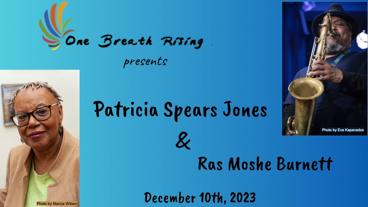 Ras Moshe Burnett & Patricia Spears Jones - in person at Scholes Street ...