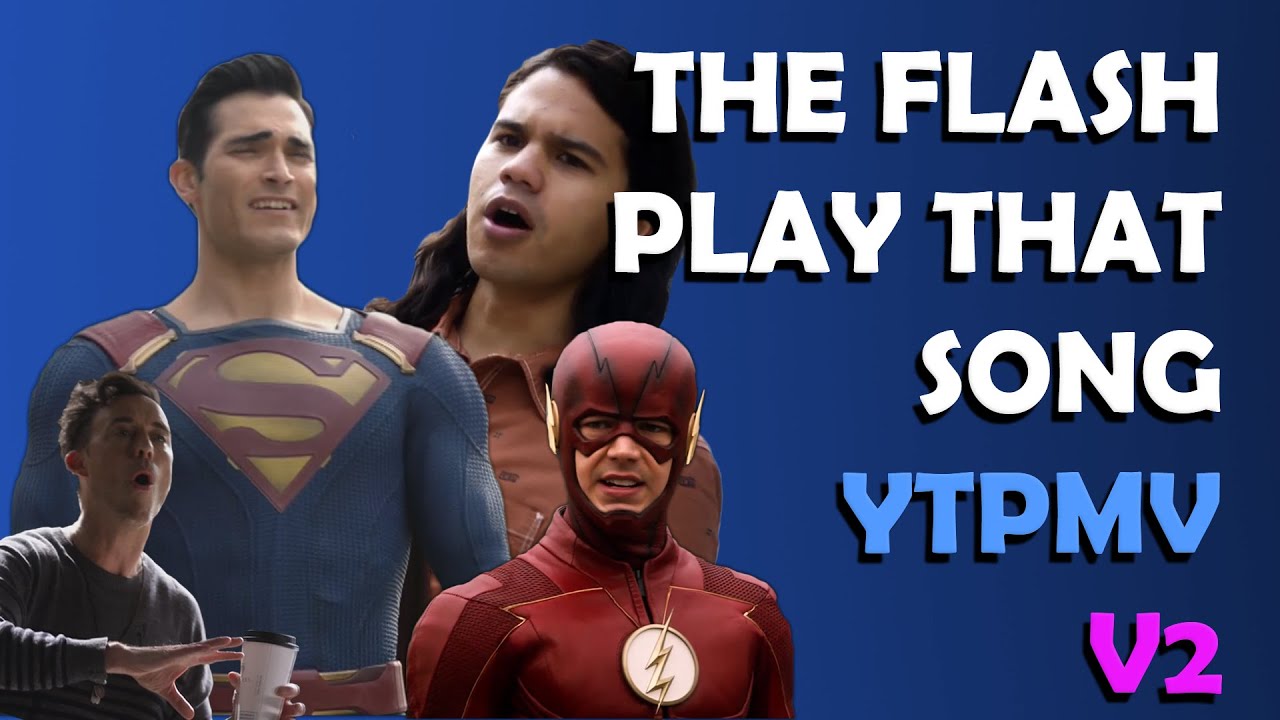 The Flash Play That Song YTPMV V2 - YouTube