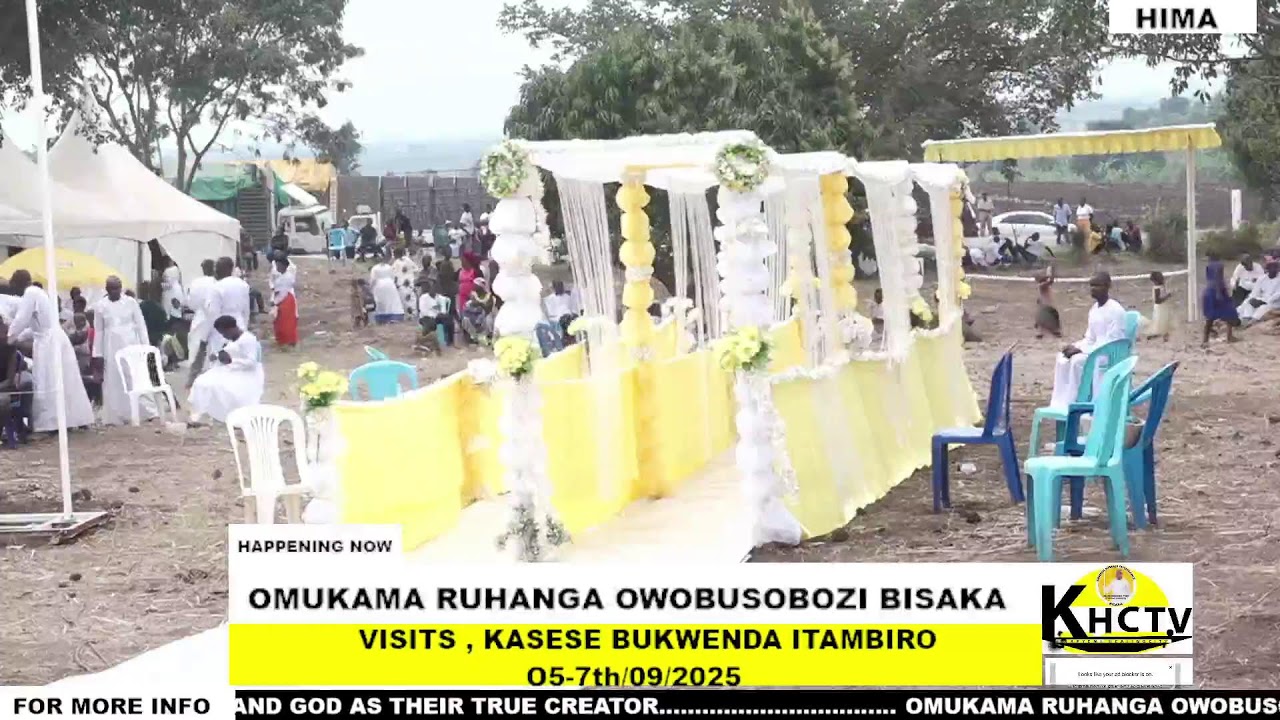 OMUKAMA RUHANGA OWOBUSOBOZI BISAKA, VISIT'S KASESE BUKWENDA 5th-7th/09/ ...