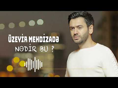 Üzeyir Mehdizade - Men Bedbexd (Yeni2022) #uzeyirmehdizade