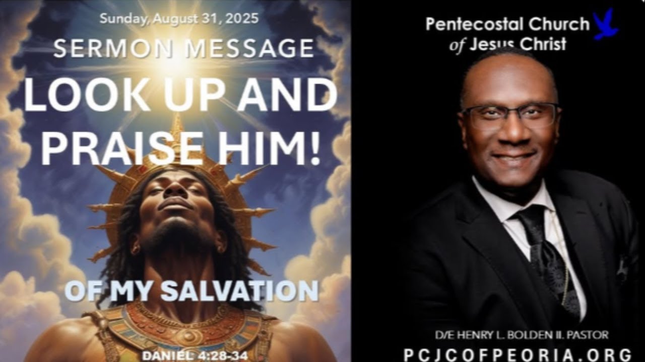 August 31st. District Elder Henry L. Bolden, II. "Look up, and Praise ...