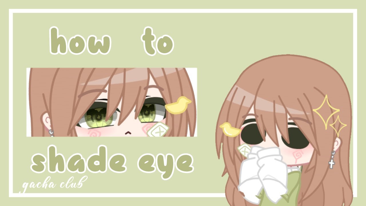 Tutorial shading mata gacha club👁️👄👁️👌 - YouTube