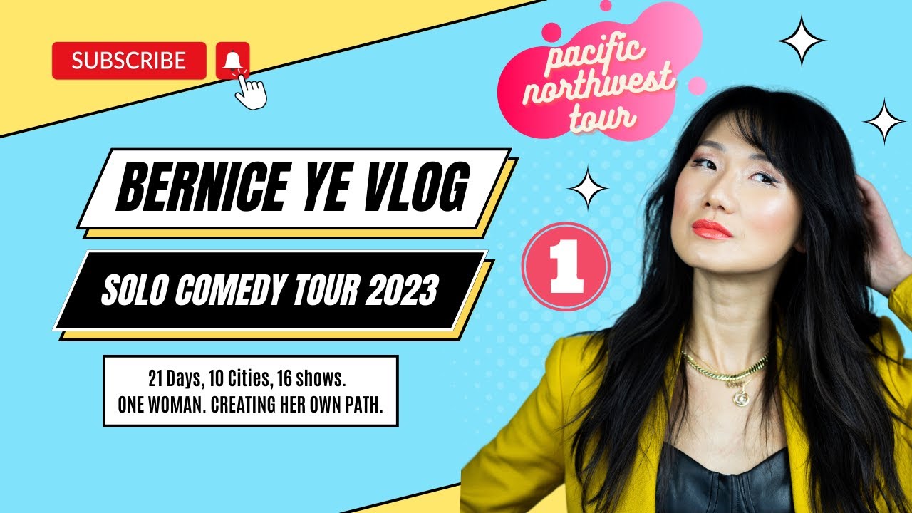Bernice Ye Solo Comedy Tour 2023 Vlog - PNW Day 1 - YouTube