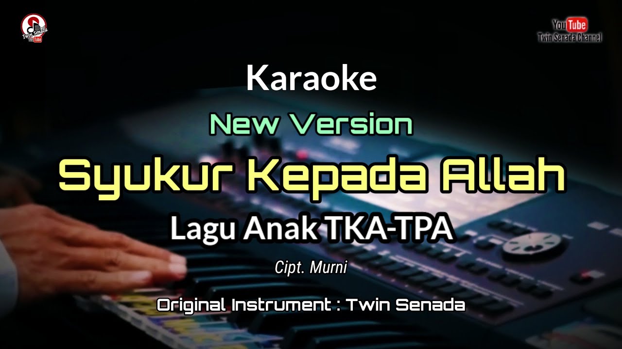 syukur kepada allah cipt murni karaoke lirik terbaru - YouTube