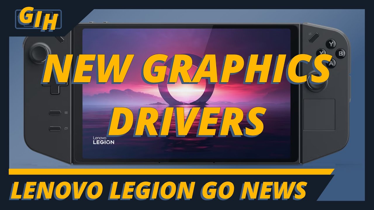 Legion Go News: New Graphics Drivers & Legion Space Update - YouTube
