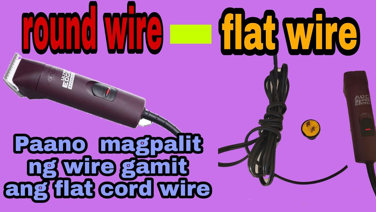 Paano magpalit ng wire gamit ang flat cord | Pet Grooming Ph - YouTube