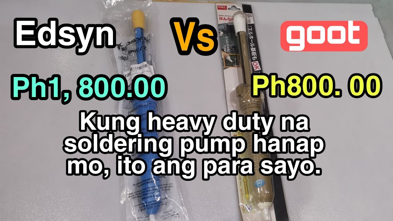 Heavy-duty Desoldering Pump/Edsyn vs Goot - YouTube