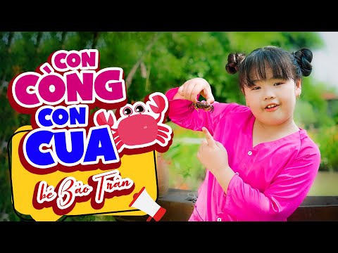 Con Còng Con Cua Bé Bảo Trân 🍄 Nhạc Thiếu Nhi Cho Bé Sôi Động 🍄 Nhacpro Kids 🍄 Mầm Chồi Lá
