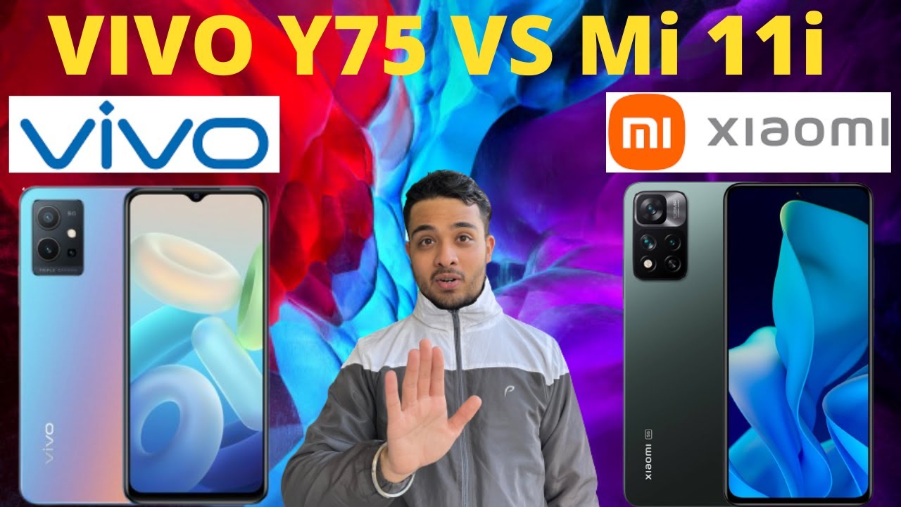 VIVO Y75 VS XIAOMI Mi 11i: FIGHT FOR THE BEST UNDER 25K!? | [HINDI ...