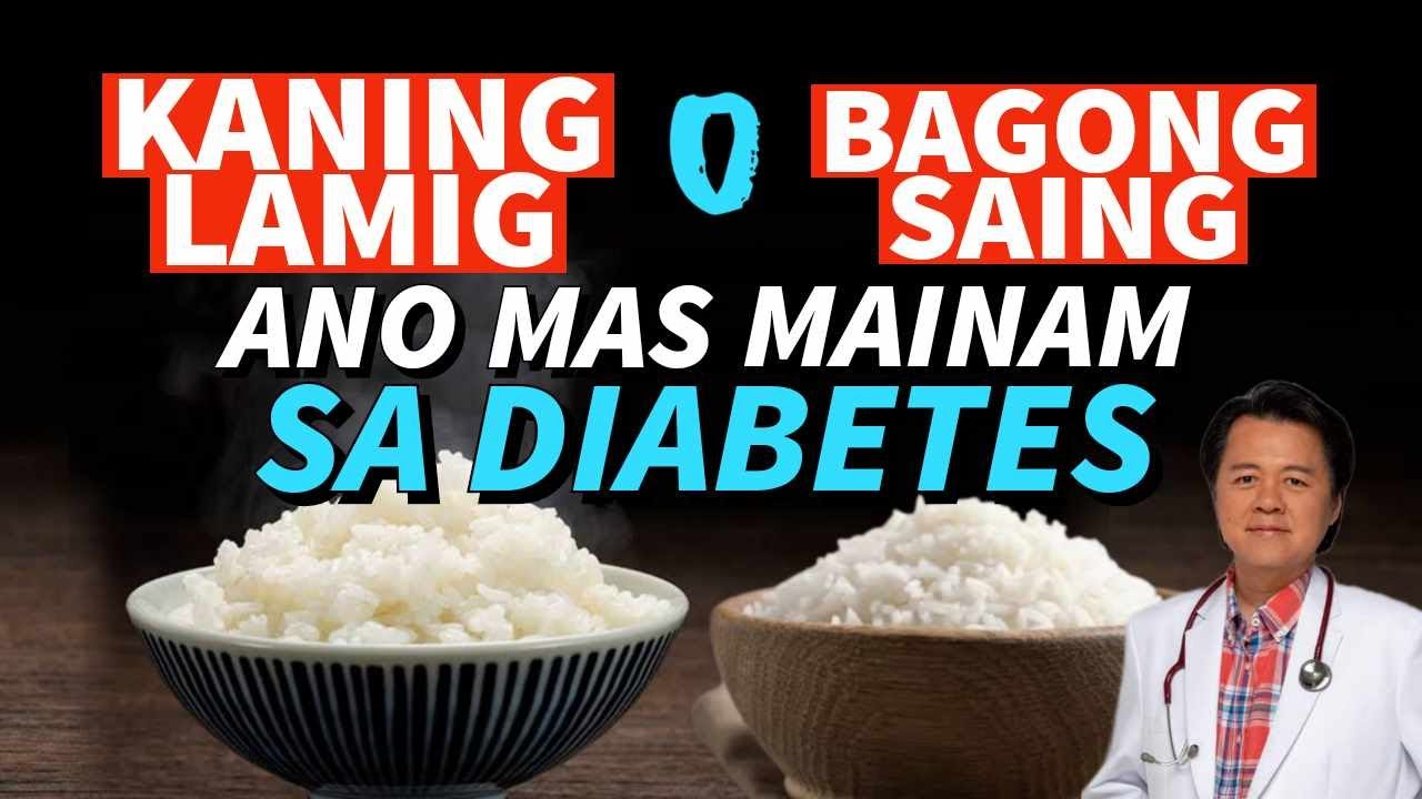 Kaning Lamig o Bagong Saing: Ano Mas Mainam kainin sa May Diabetes ...