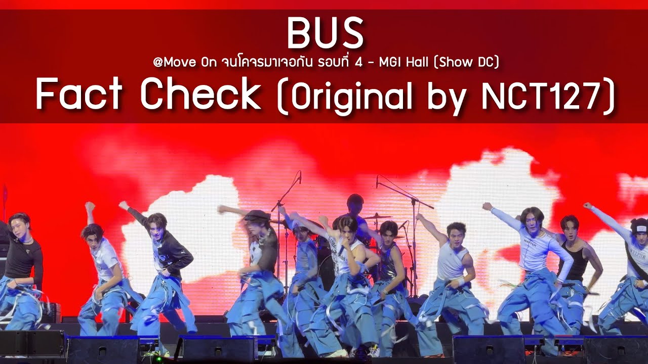 BUS - Fact Check @Move On จนโคจรมาเจอกัน รอบที่ 4 - 16 Jun 24 [4K ...