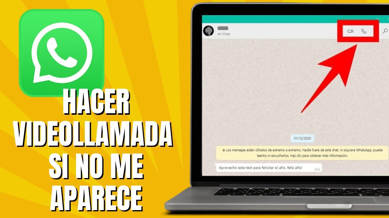 Cómo HACER Videollamada Por WHATSAPP Web Si No Me Aparece - YouTube
