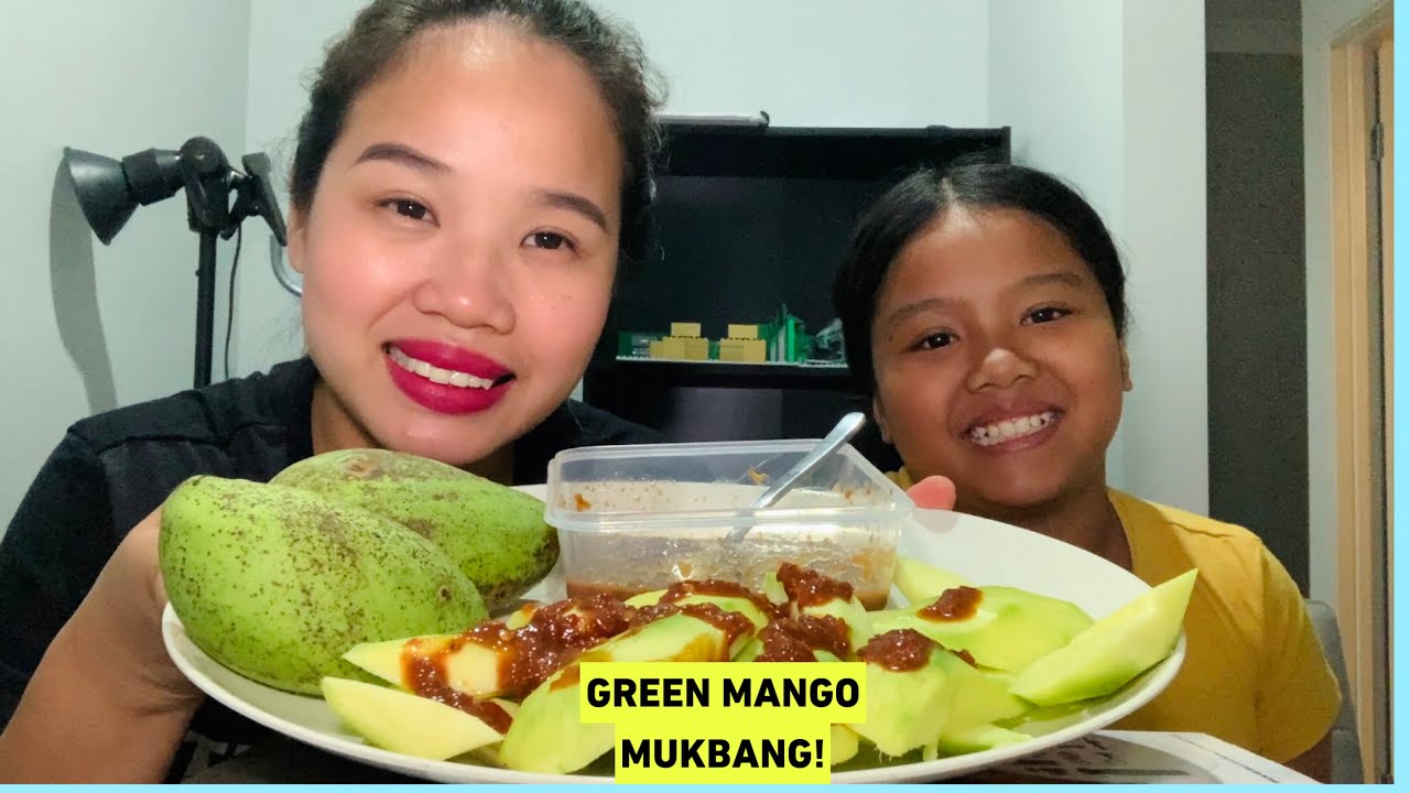 GREEN MANGO MUKBANG! WITH MY DAUGHTER! - YouTube