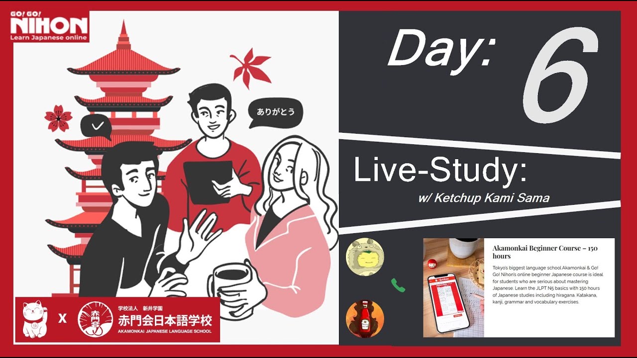 Live Study Day 6: Akamonkai Japanese 12 Week Beginner Course - YouTube