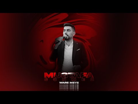Mustafa Sönmez  / Ware Meye NÛ 2024