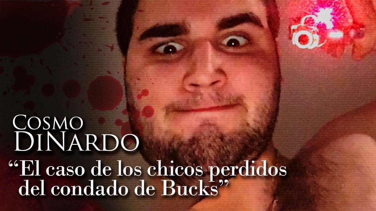 COSMO DINARDO - "EL CASO DE LOS CHICOS PERDIDOS DEL CONDADO DE BUCKS ...