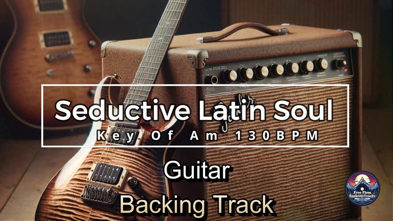 Seductive Latin Soul Guitar Backing Track Jam In Am 130 BPM - YouTube