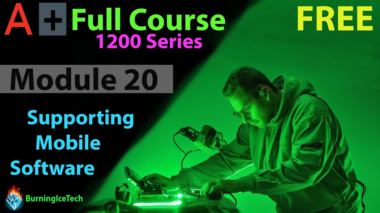 CompTIA A+ Full Course for Beginners - Module 20 - Supporting Mobile ...