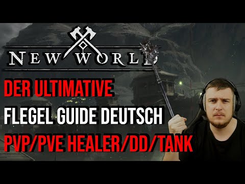 New World - Flegel Guide Deutsch | Healer, Tank & DD | PVP & PVE ...
