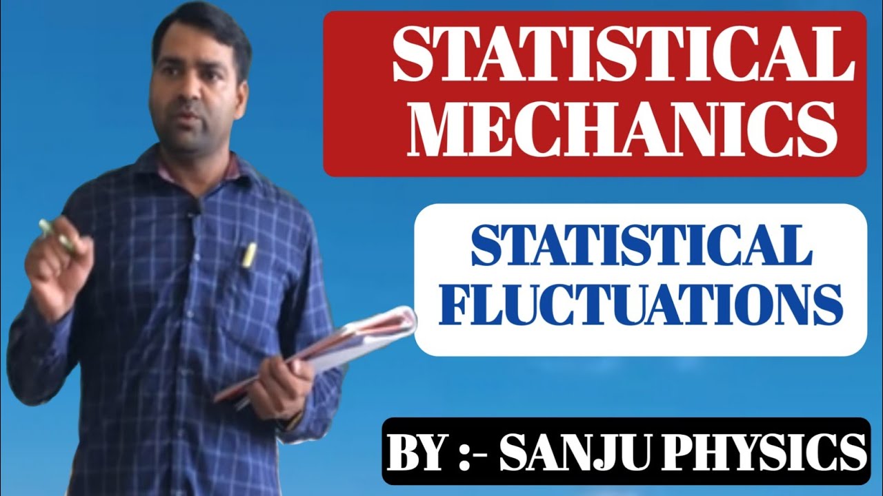 LEC-3 Statistical Fluctuations - YouTube