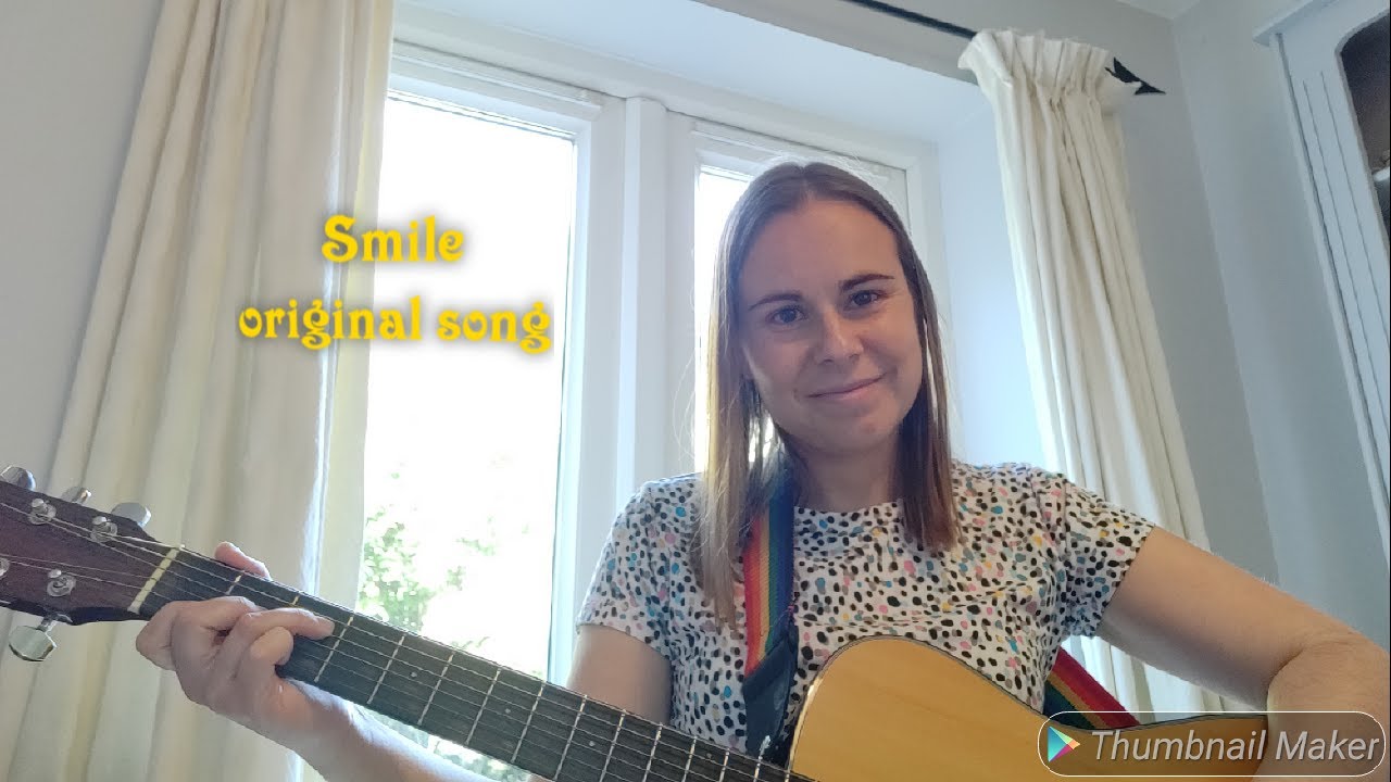 Smile original song - YouTube