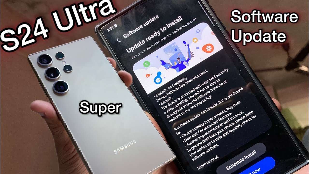 Samsung Galaxy S24 Ultra Software Update Latest Security Patch Camera ...