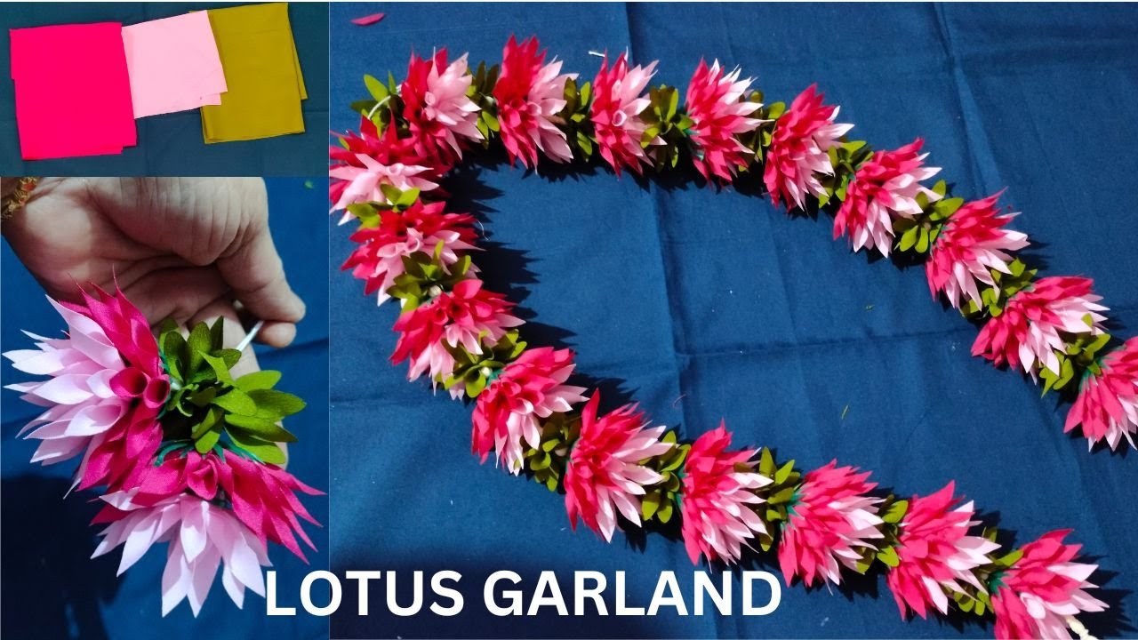 Cloth Lotus garland making | ಲಕ್ಷ್ಮಿಗೆ ಪ್ರಿಯವಾದ ಕಮಲದ ಹೂವಿನ ಹಾರ | fabric ...