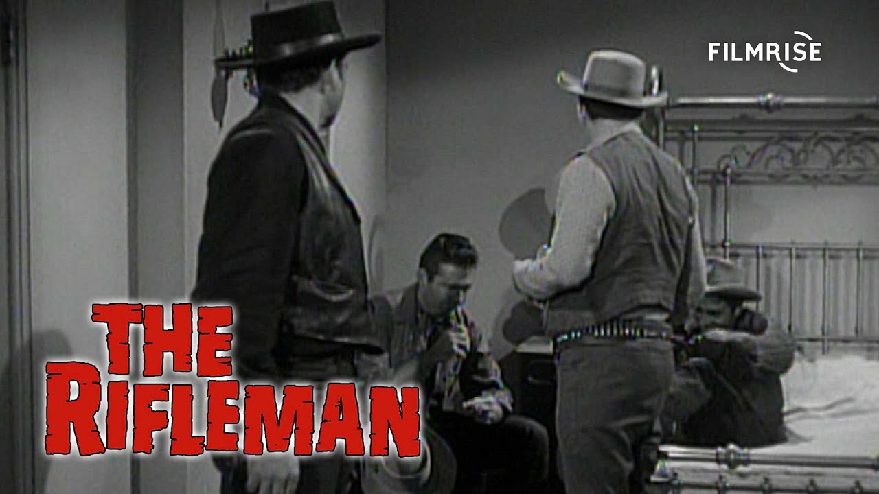 The Rifleman - Season 1, Episode 8 - The Safe Guard - Full Episode ...