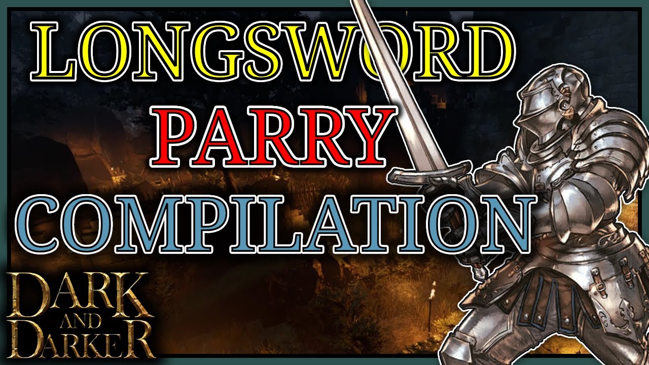 Parry KING | Dark and Darker Longsword Fighter Gameplay - YouTube