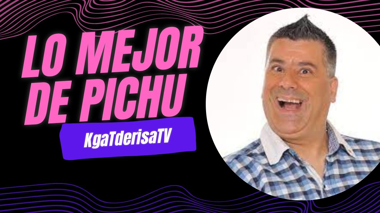 LO MEJOR DE PICHU VOL.1 🤣 😎 - YouTube
