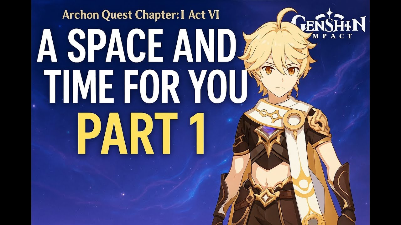 “A Space and Time for You – Archon Quest Begins! | Genshin Impact - YouTube