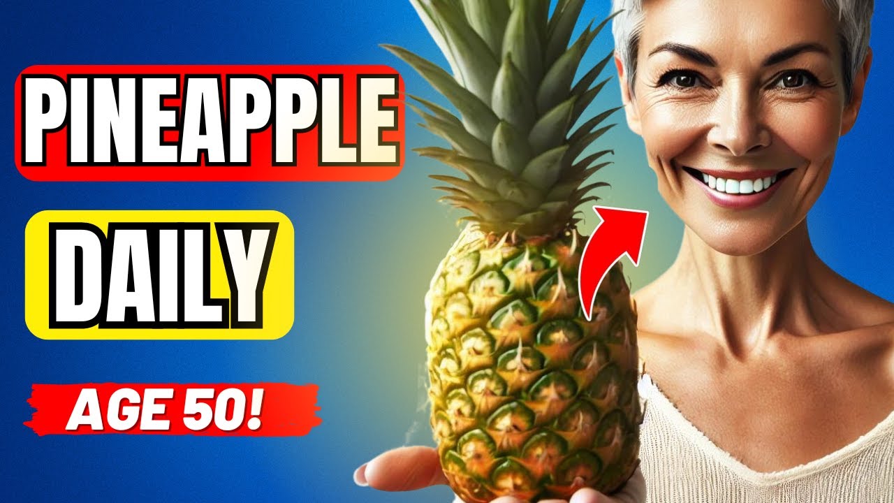 What Happens To Your Body If You Eat Pineapple Every Day Even After The Age Of 50? Unbelievable ...