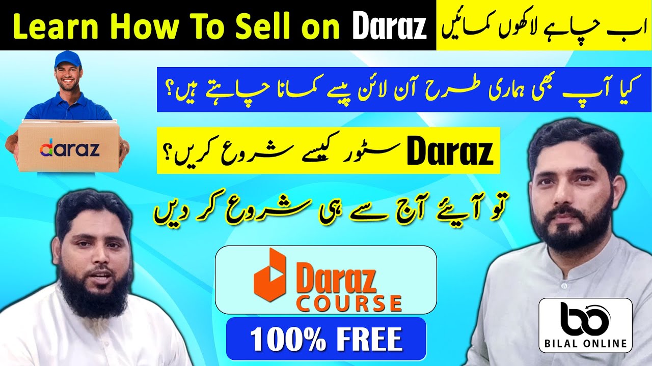 Learn How To Sell on Daraz | Daraz Full Course 2025 | E-Commerce ...