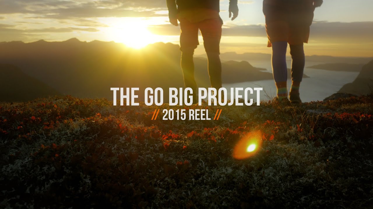 The Go Big Project 2015 Reel - YouTube