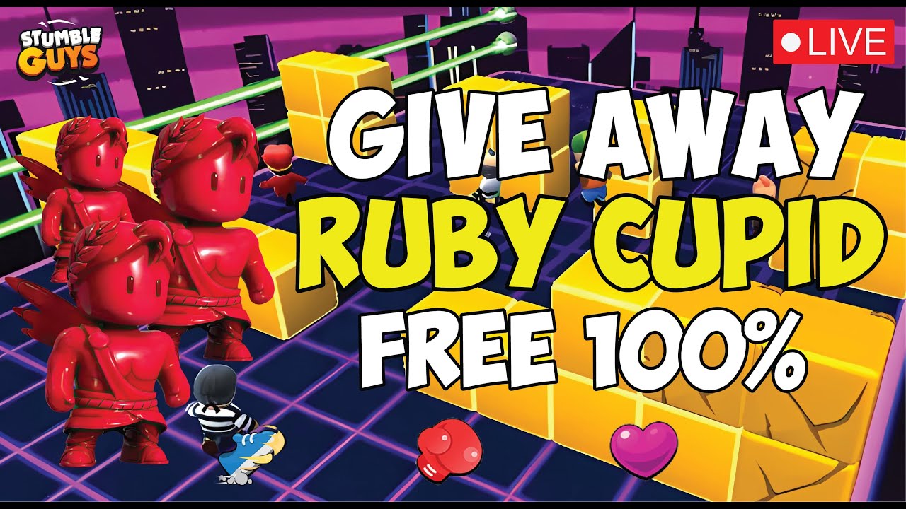 GIVE AWAY 10 SKINS SPECIAL RUBY CUPID LESTGO! - Stumble Guys #GO100K #SGxIndonesia - YouTube