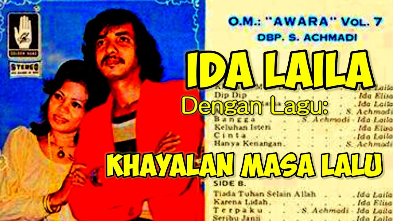 OM. AWARA menampilkan IDA LAILA dalam lagu: "KHAYALAN MASA LALU" - YouTube