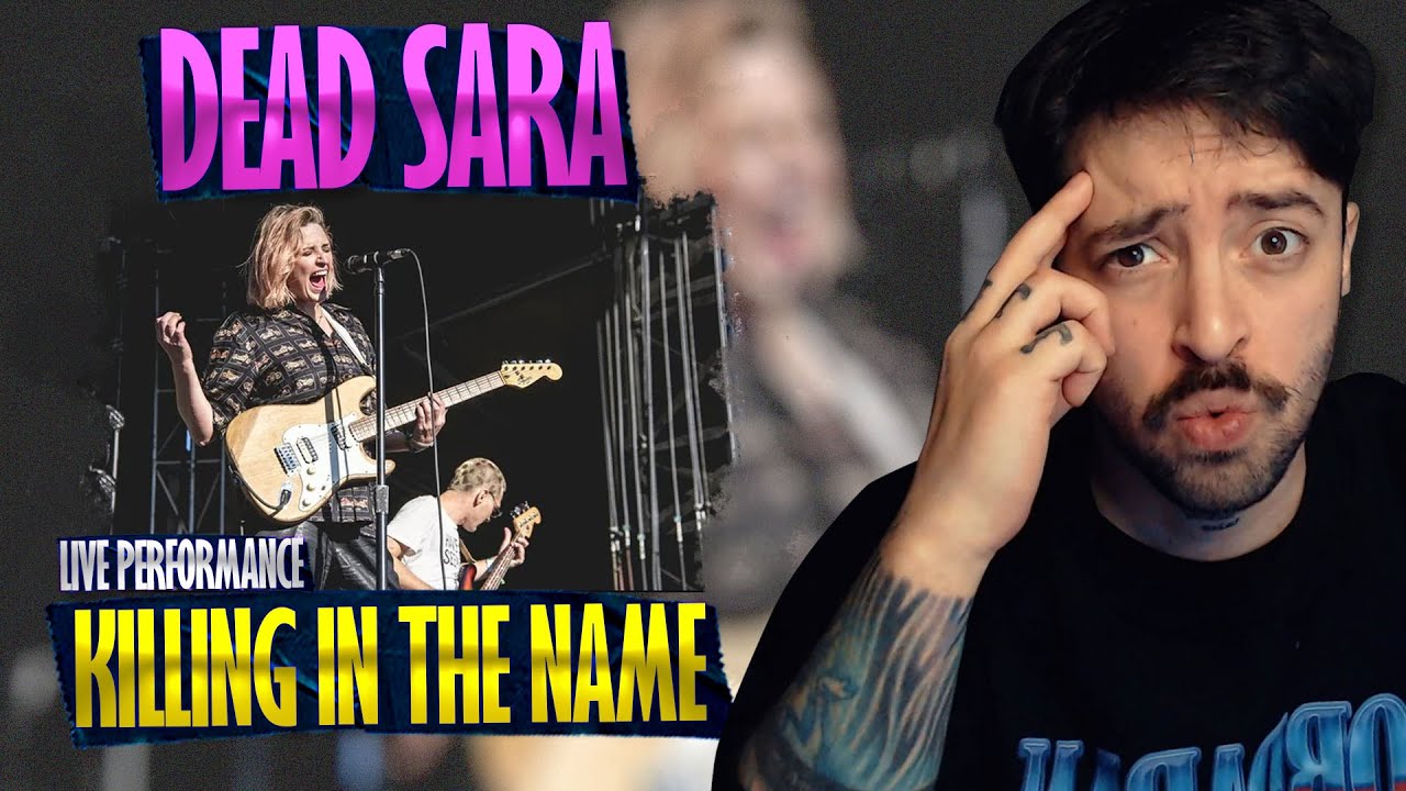 DEAD SARA - Killing in the name COVER | REACTION | Rage Aganist The ...
