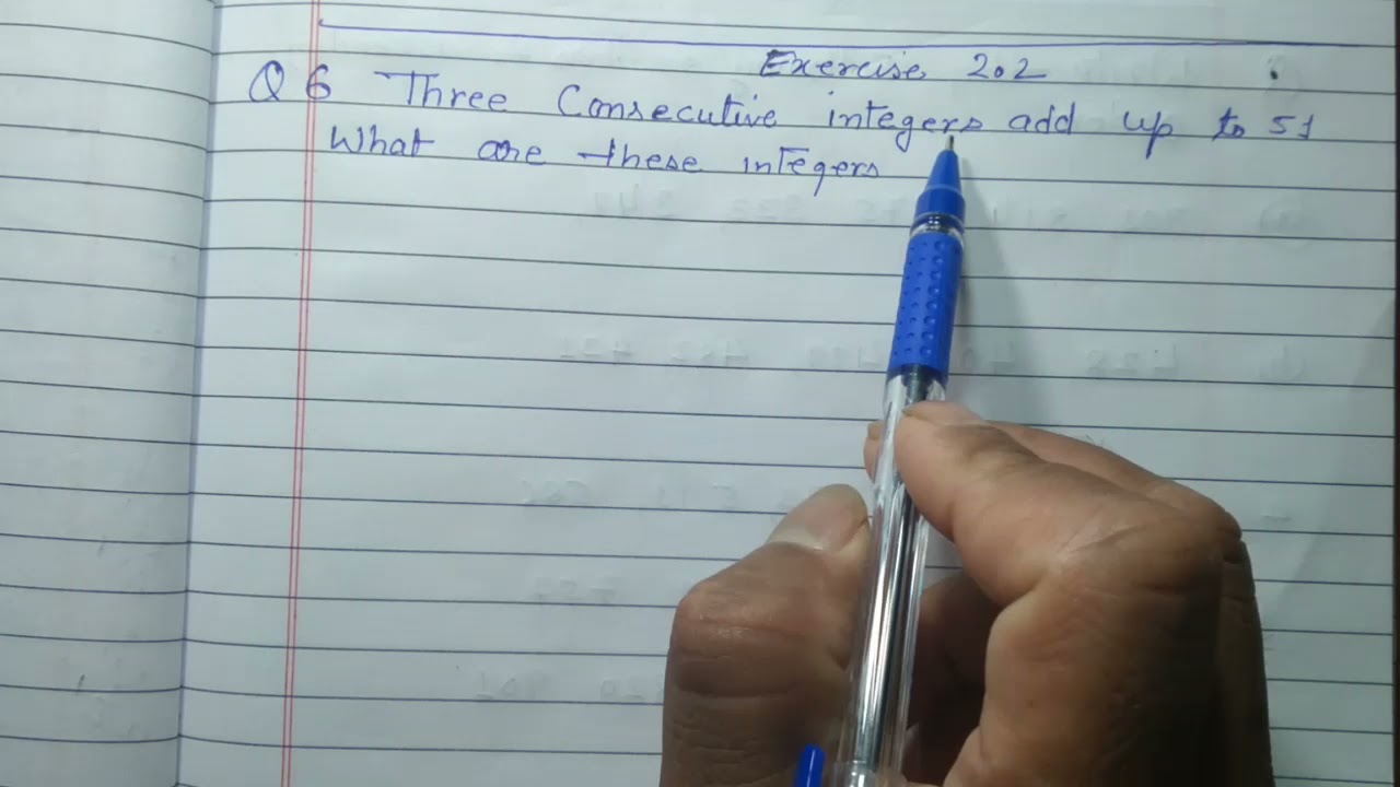 Class 8 Exercise 2 2 Q 6 Three Consecutive Integers Add Up To 51 Class 8 Exercise 2 2 Q 6 Three Consecutive Integers Add Up To 51