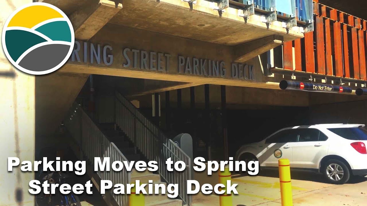 Parking Moves to Spring Street Parking Deck - YouTube