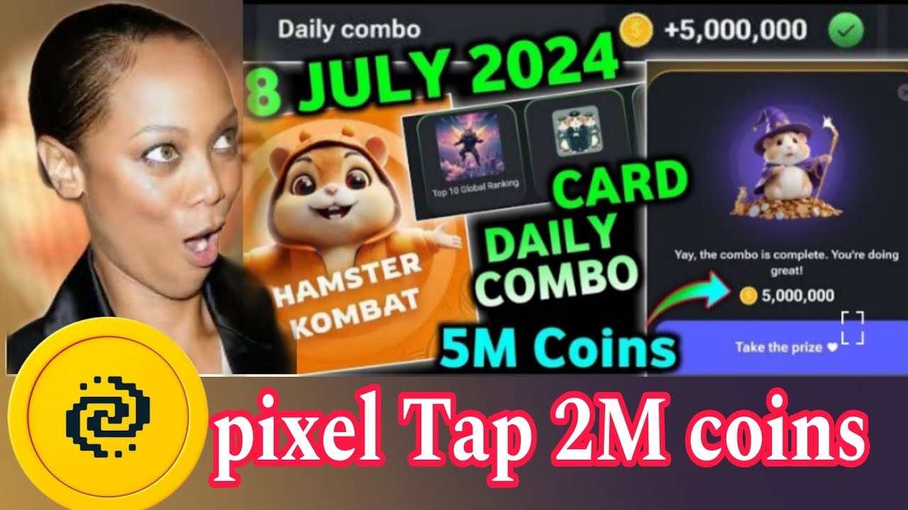 Hamster Compat and pixel Tap update coins July8 Daily compo M5 fi pixel ...