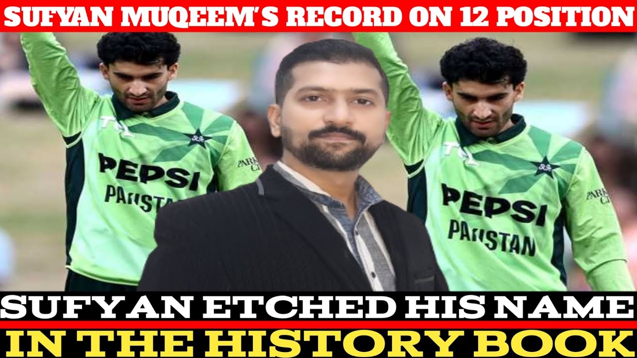 Sufyan Muqeem's record on 12th position | PAK VS NZ | #sufyanmuqeem ...
