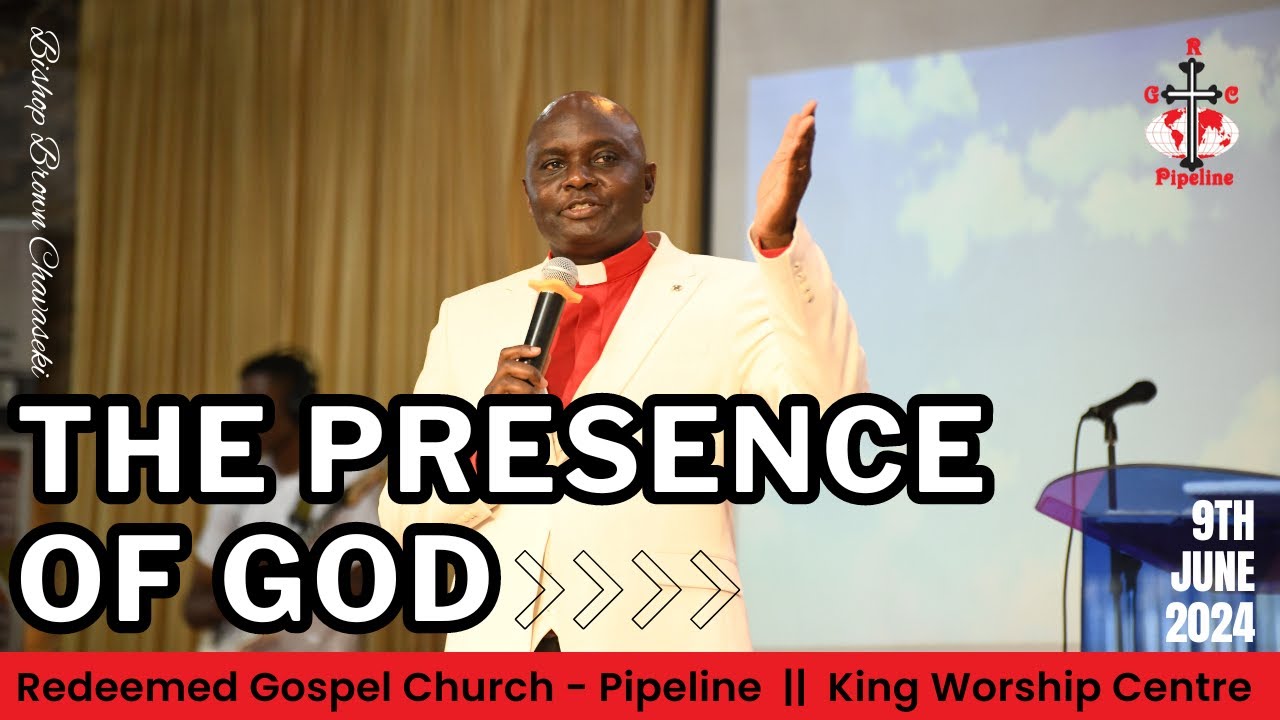 GOD'S PRESENCE || BISHOP BROWN CHAVASEKI || 2ND SERVICE - YouTube