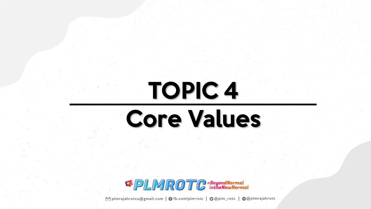 Topic 4 - Core Values - YouTube