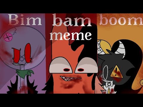 ||Bim bam boom|| meme-animation (И.Н.Э.С/К.И.Н.С Моя АУ/My AU) - YouTube