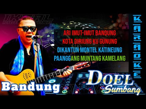 Doel Sumbang Bandung | Karaoke